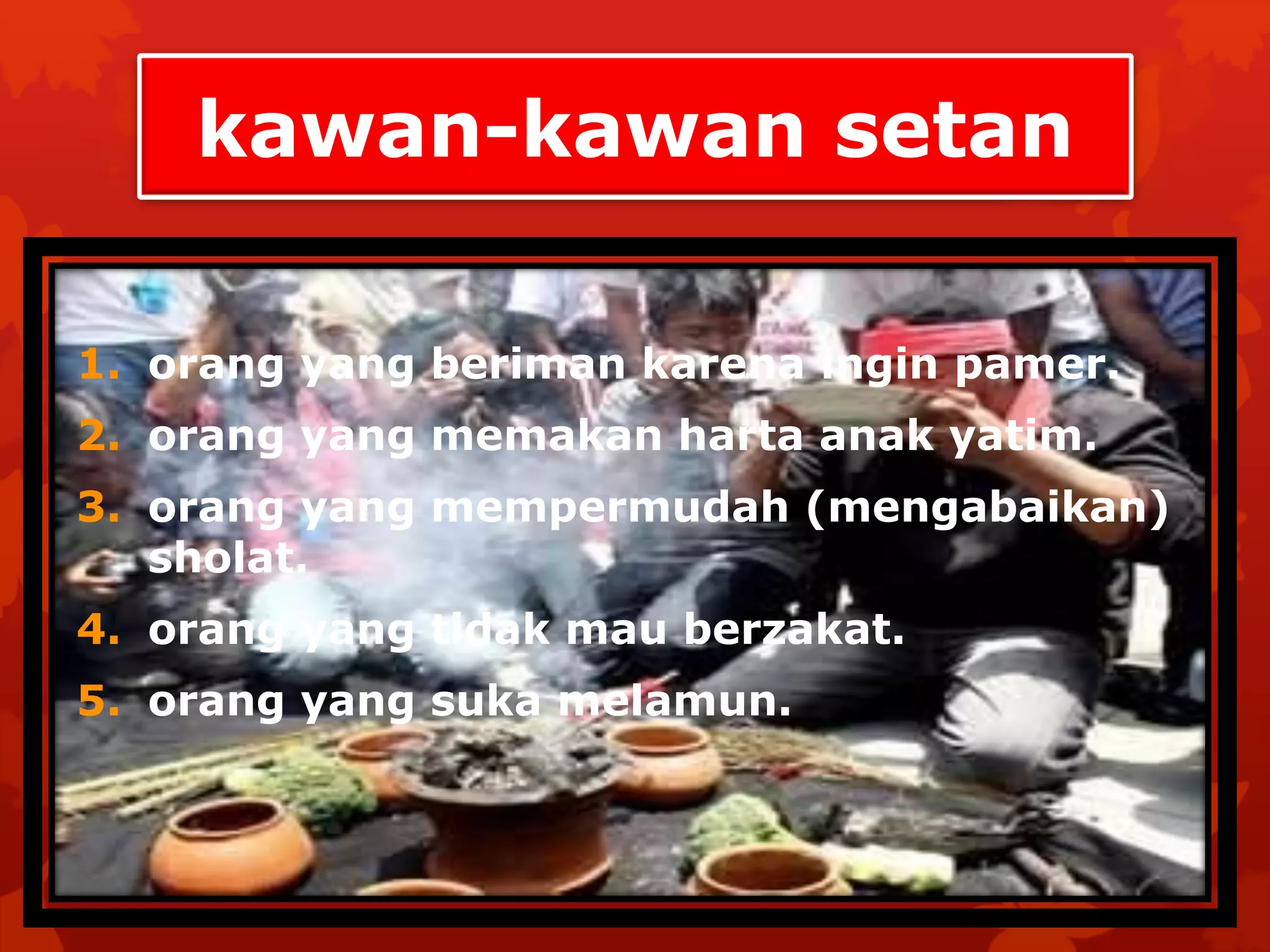 Musuh dan kawan syetan | PPT