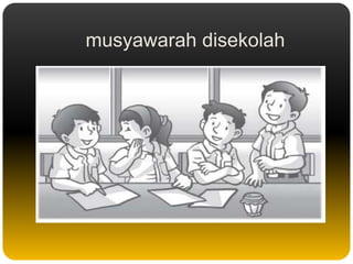 Musyawarah | PPTX