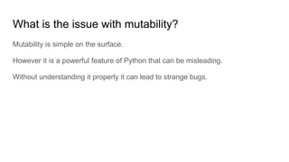 Mutability for good not evil | PPTX