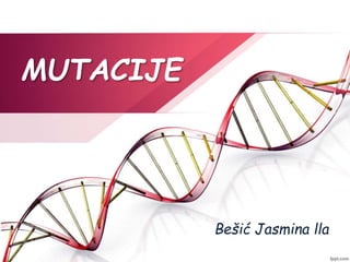 Mutacije | PPTX
