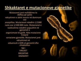 Mutacionet gjenetike | PPTX