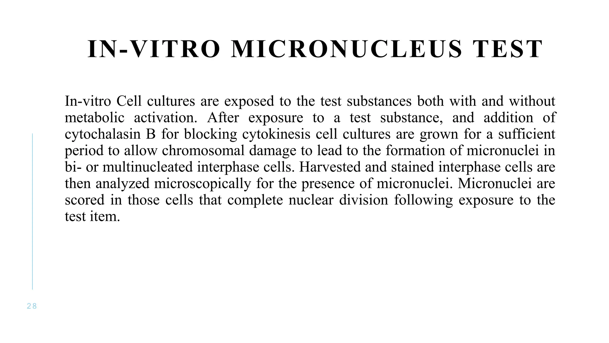 TEST FOR GENE MUTATION IN BACTERIA CHROMOSOMAL DAMAGE, IN VIVO ...
