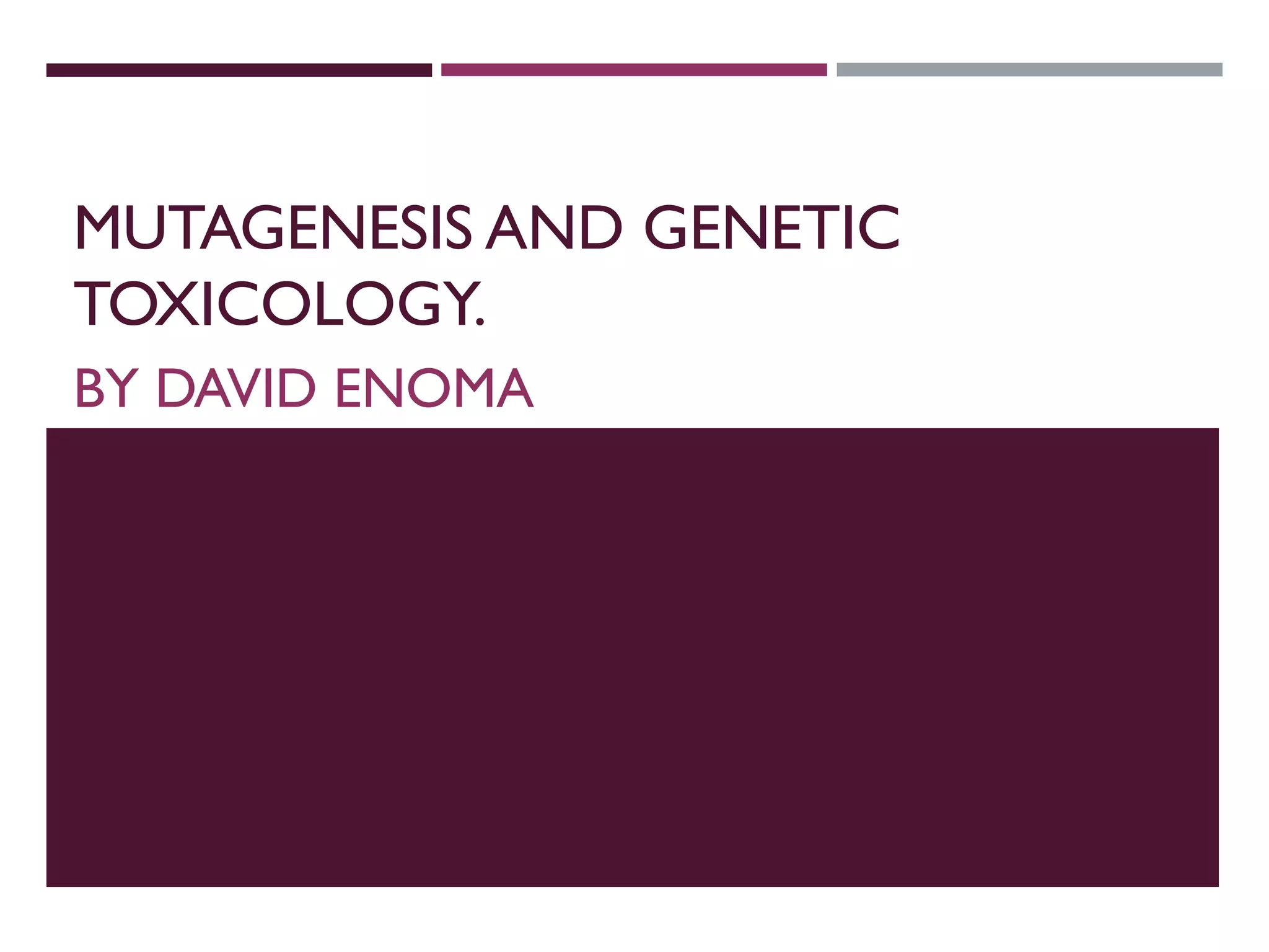 Mutagenesis and genetic toxicology | PDF