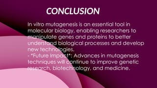 Mutagenesis - A powerful tool in molecular biology | PPT