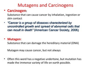 Carcinogen