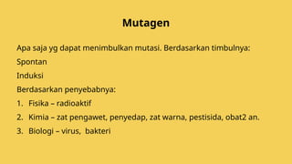 Mutasi Gen & Mutasi Kromosom dalam genetika | PPTX