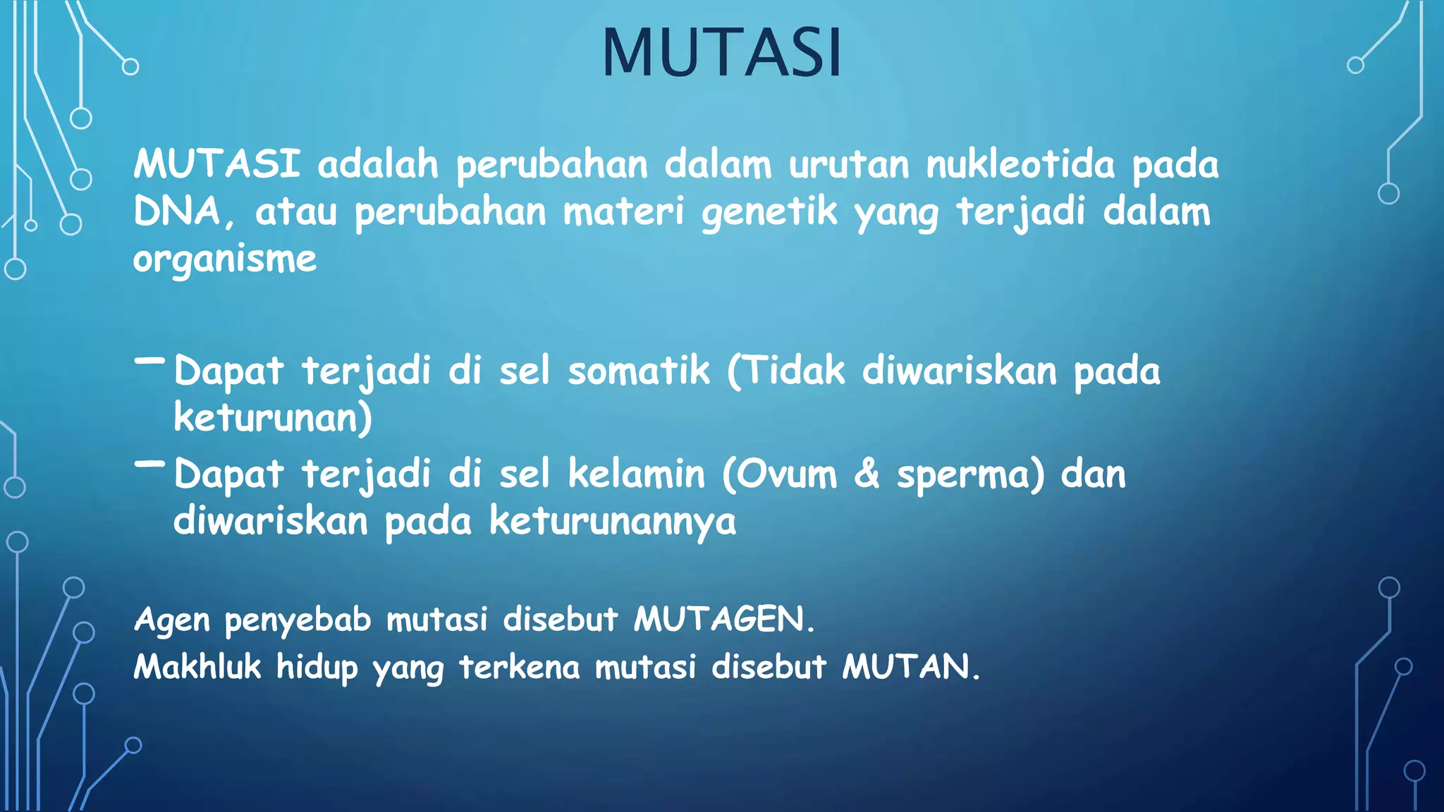 Mutasi kromosom ( Materi Kelas XII SMA) | PPTX