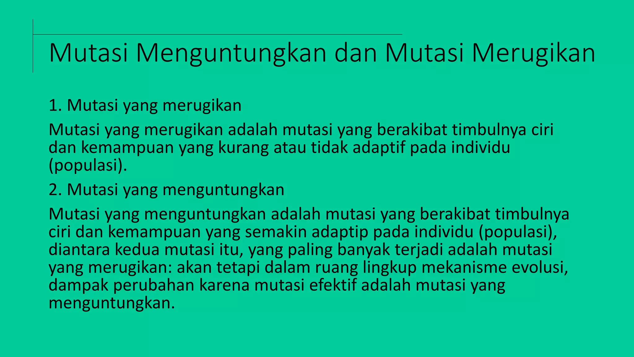 Powerpoint Mutasi dalam mekanisme evolusi manusia biologi SMA | PPTX