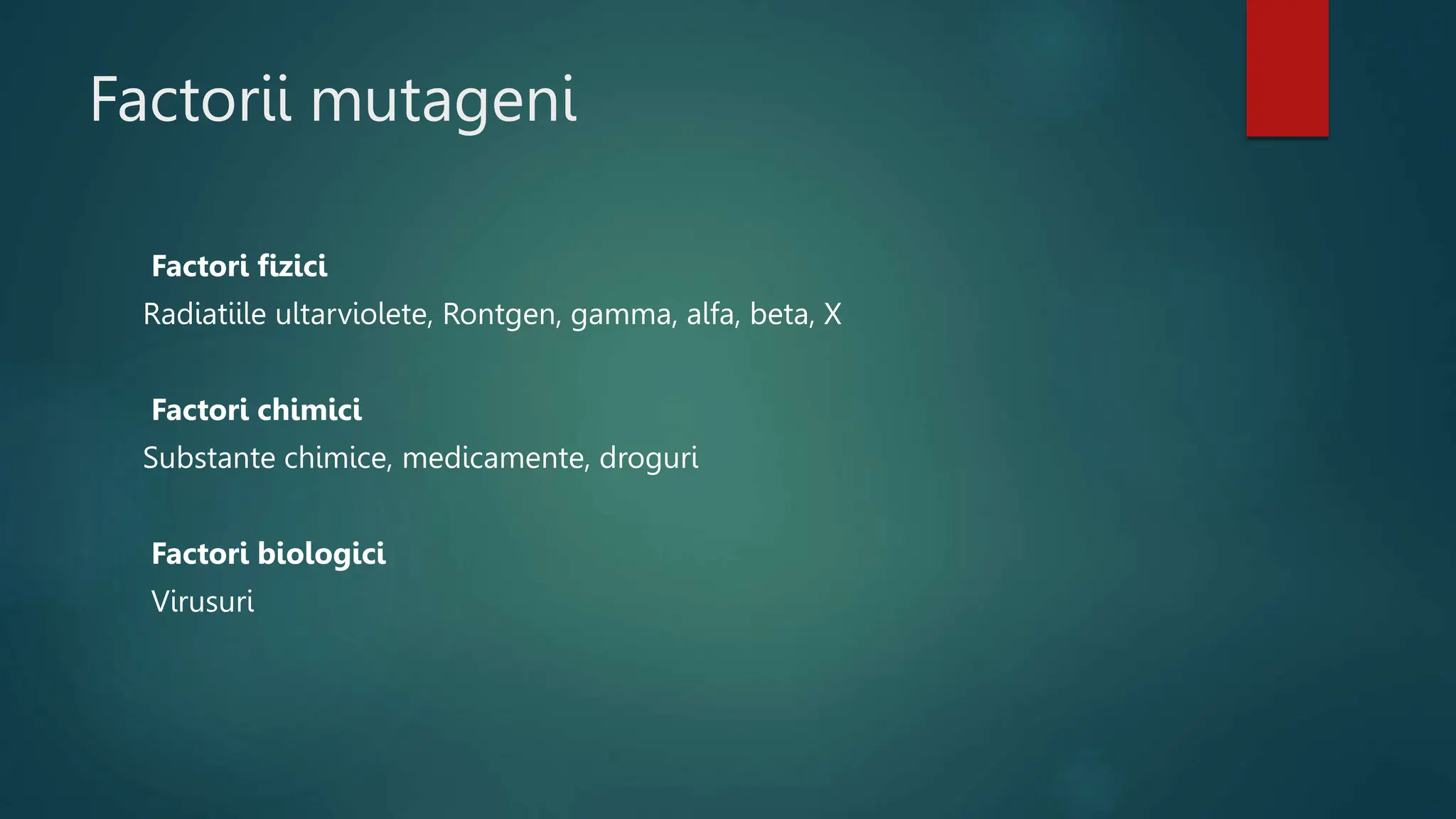 Mutatiile genetice anomalii genice si cromozomiale | PPTX