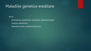 Mutatiile genetice anomalii genice si cromozomiale | PPTX