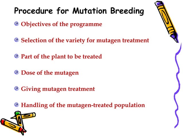 MUTATION BREEDING IN VEGETABLE CROPS | PPT