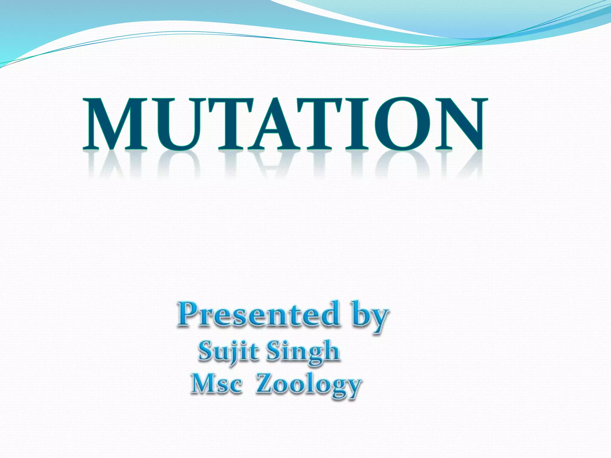 Mutation | PPTX
