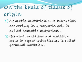Mutation | PPT | Chemistry | Science