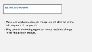 Mutation , its types andprinciples relating to the effects of gene ...