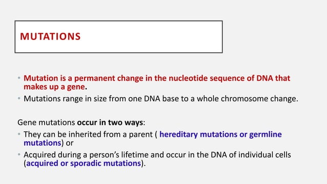 Mutation , its types andprinciples relating to the effects of gene ...