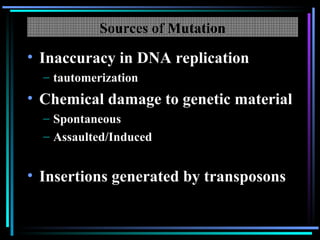 Genetics: DNA Mutation types and mechanism.ppt