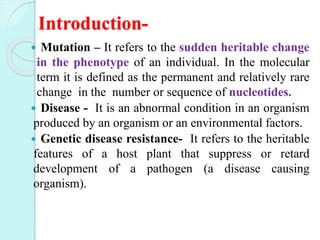 Mutation breeding for disease resistance | PPT