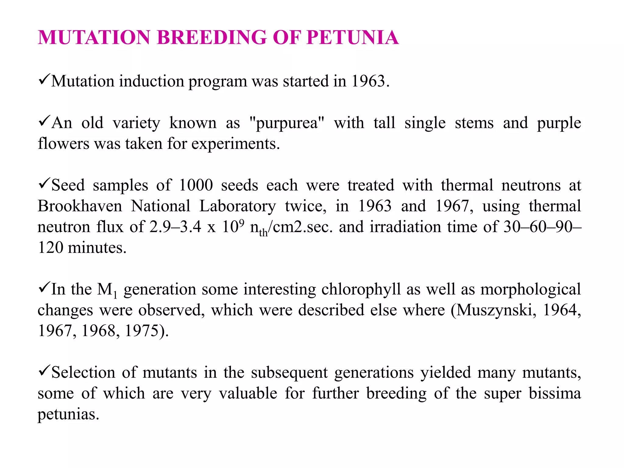 Mutation breeding in flower crops | PPTX