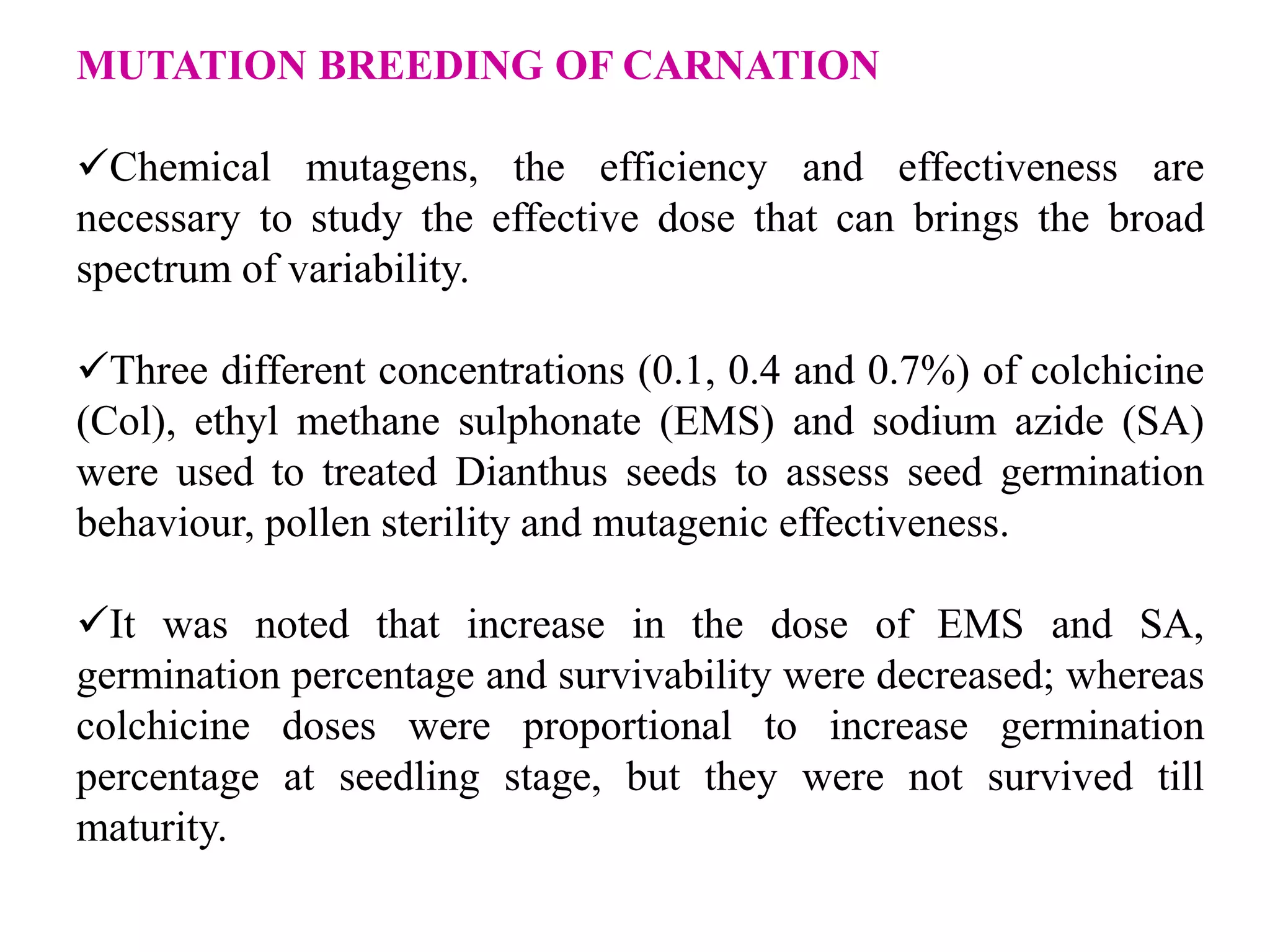 Mutation breeding in flower crops | PPTX