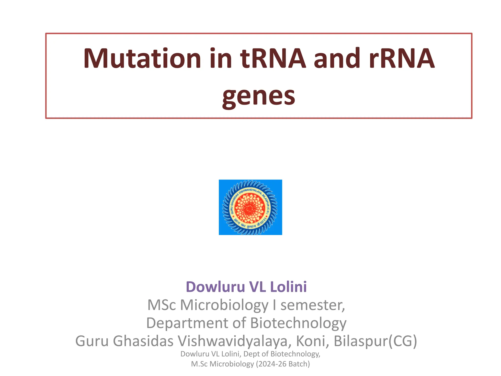 "Genetic Mutations in tRNA and rRNA: Unveiling Cellular Secrets | PPT