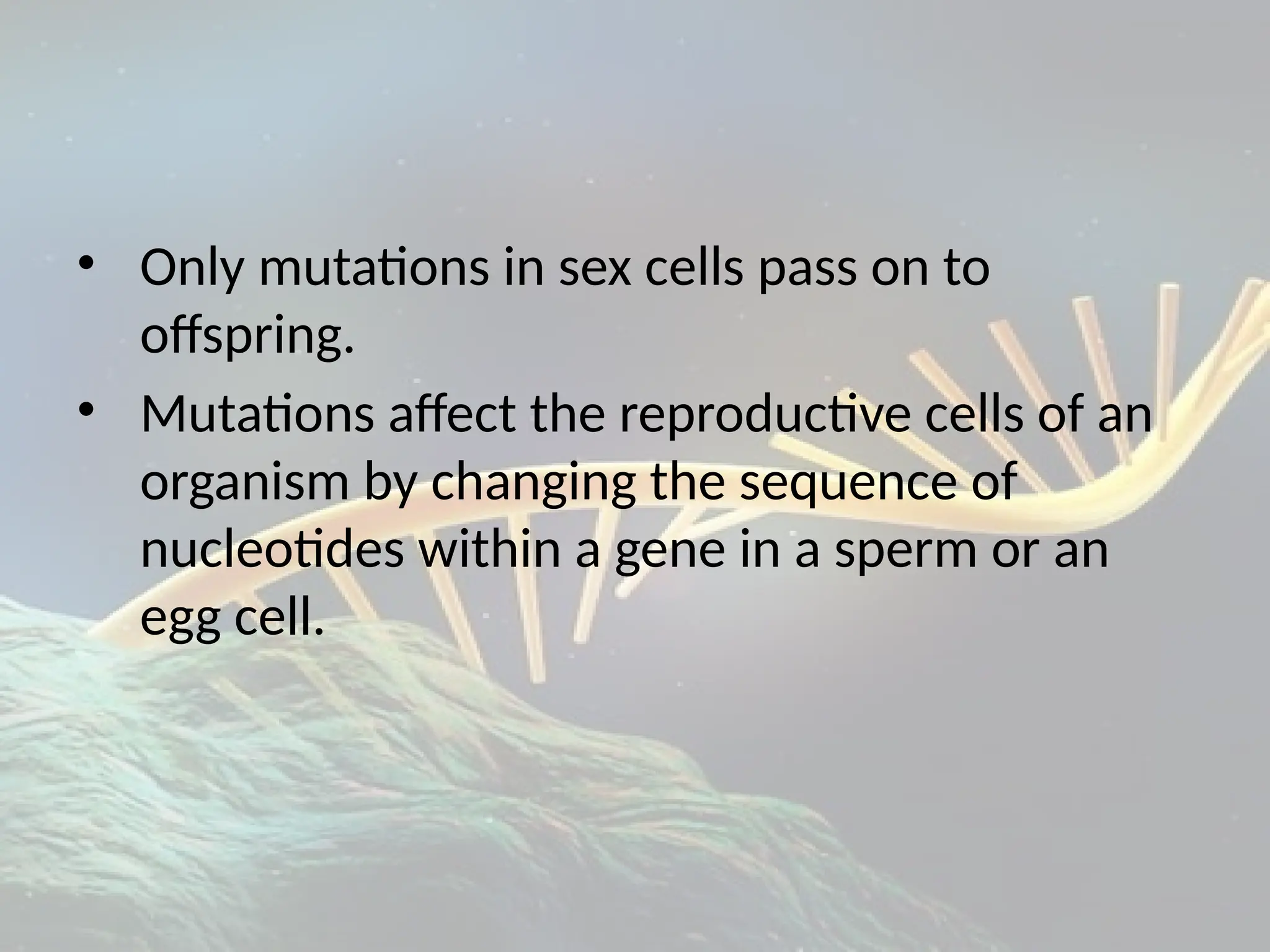 LECTURE PRESENTATION ON MUTATION FOR GRADE 10 SCIENCE | PPTX