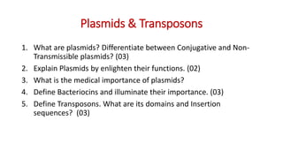 Mutation Plasmid Transposon Questions.pptx