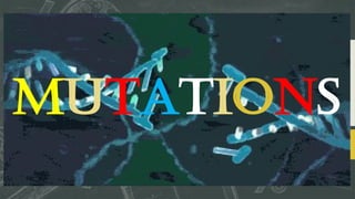 MUTATIONS -SCIENCE 10 POWERPOINT PRESENT | PPTX