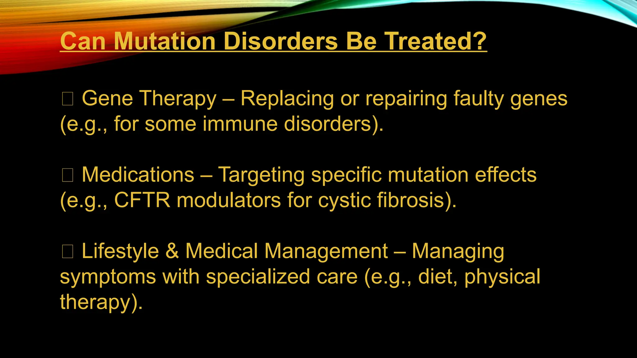 Mutations and disorder a presentation about mutation | PPTX