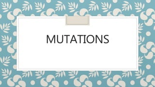 Mutations chapter 1 | PPT