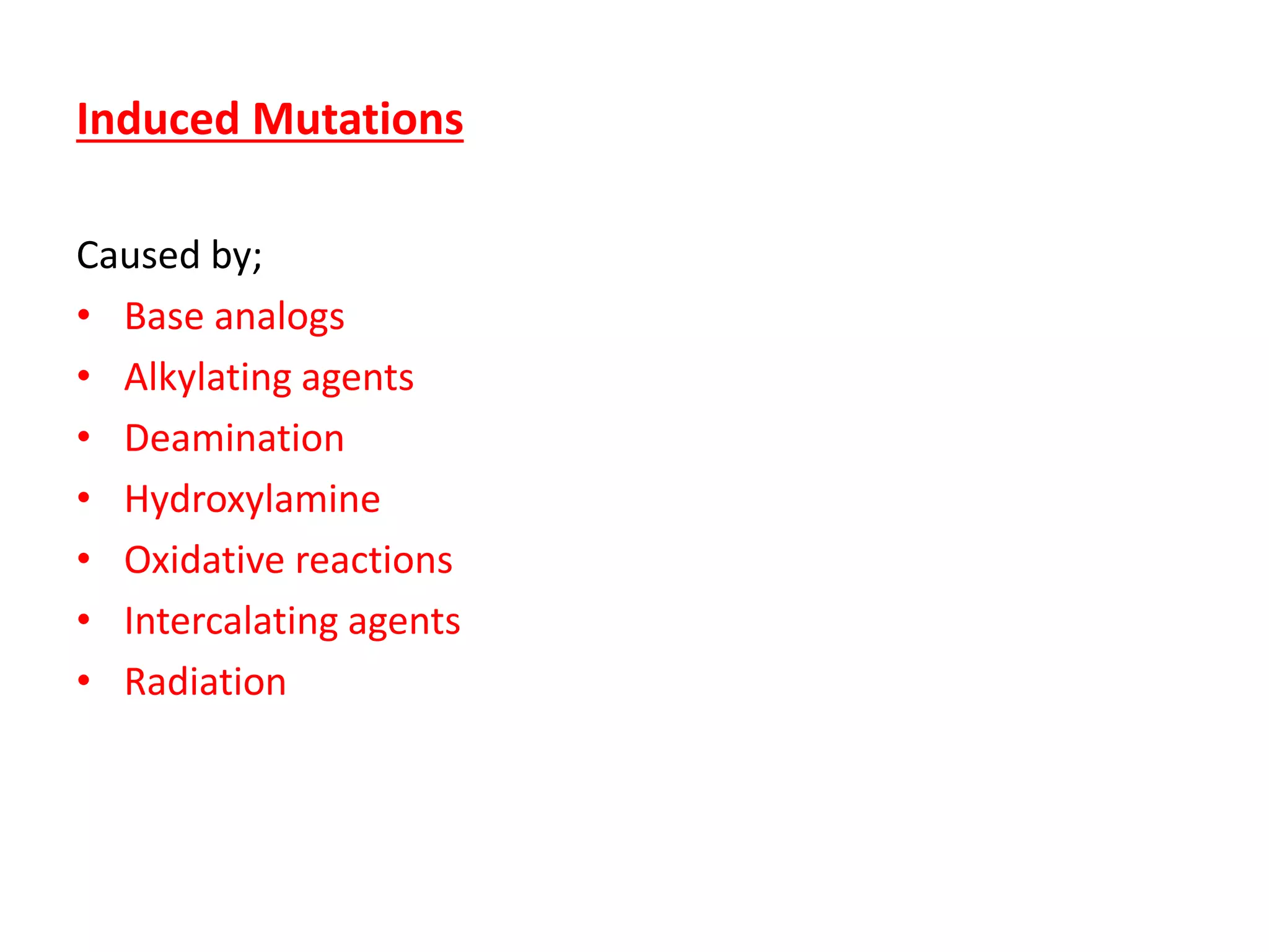 Spontaneous and induced mutations | PPTX