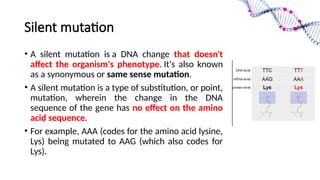 Mutation and its types (Point, Silent, Mis sense and Non sense ...