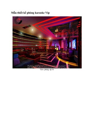 Mẫu thiết kế phòng karaoke vip | DOCX