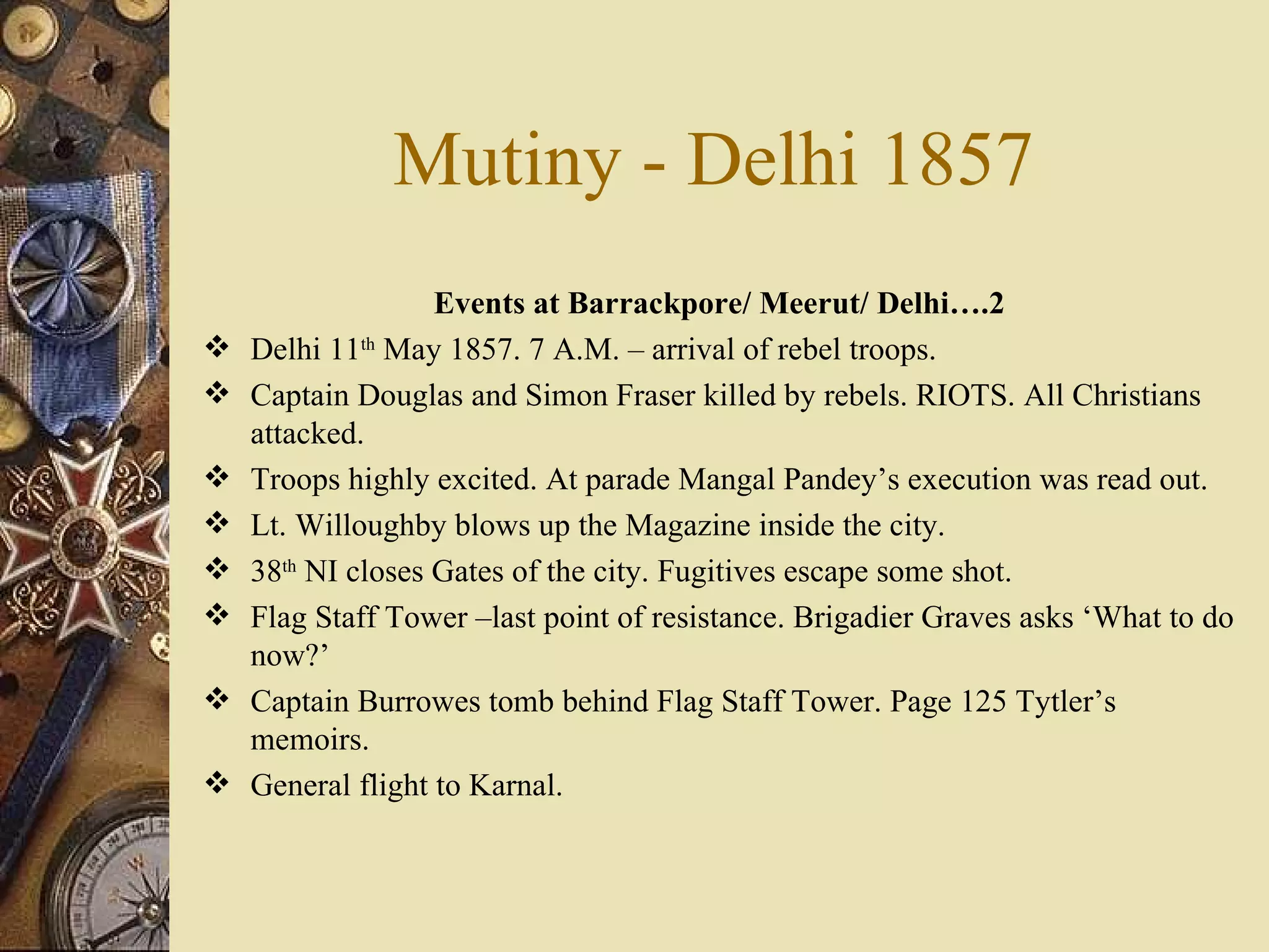 Mutiny Delhi 1857 | PPT