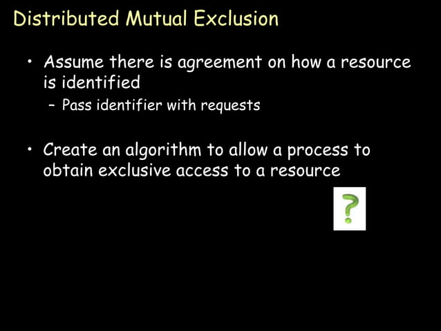 Mutual-Exclusion Algorithm.ppt Mutual-Exclusion Algorithm.ppt