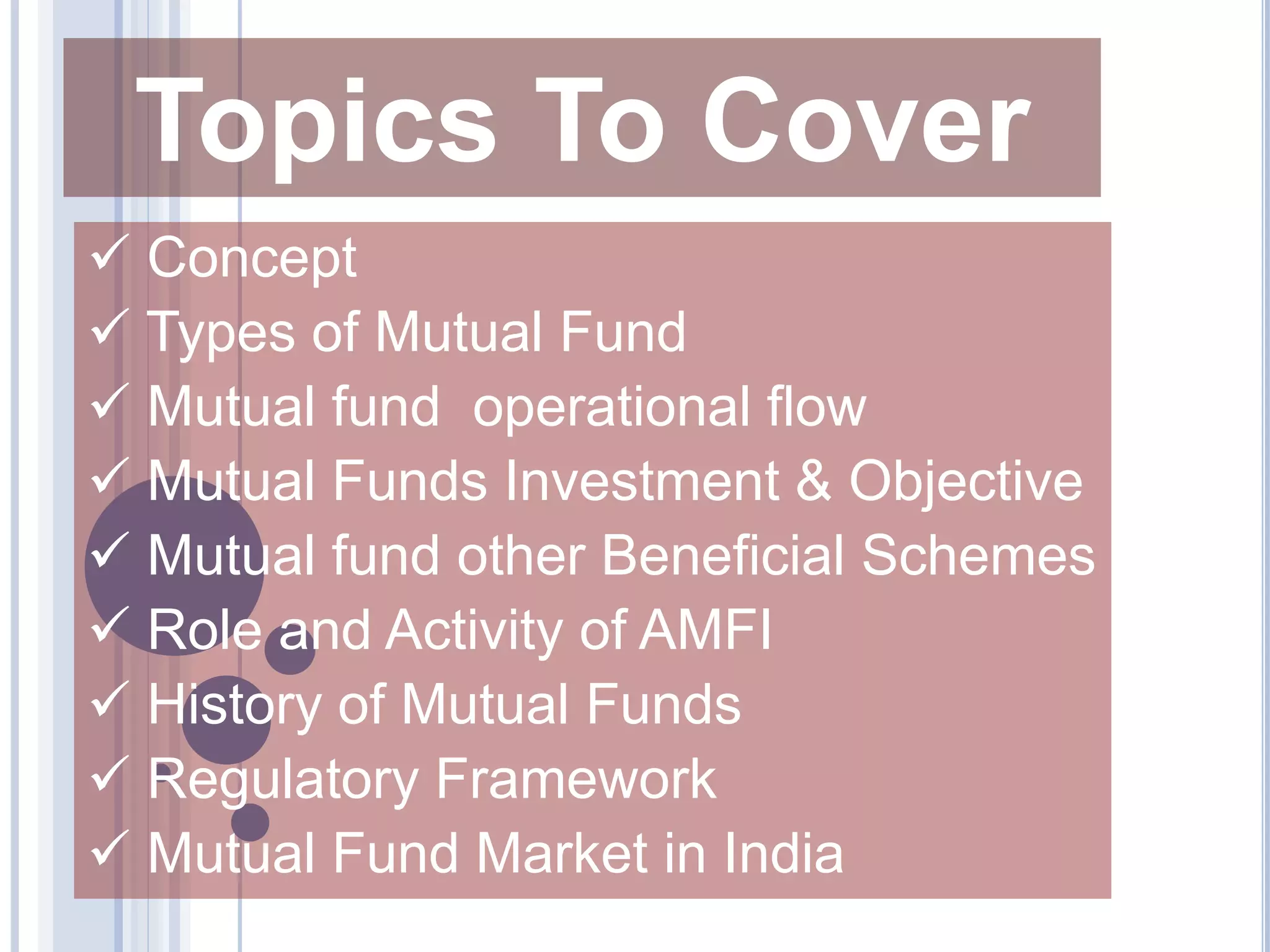 Mutual funds history, types, flow, and role of AIMF | PPT