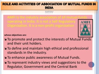 Mutual funds history, types, flow, and role of AIMF | PPT