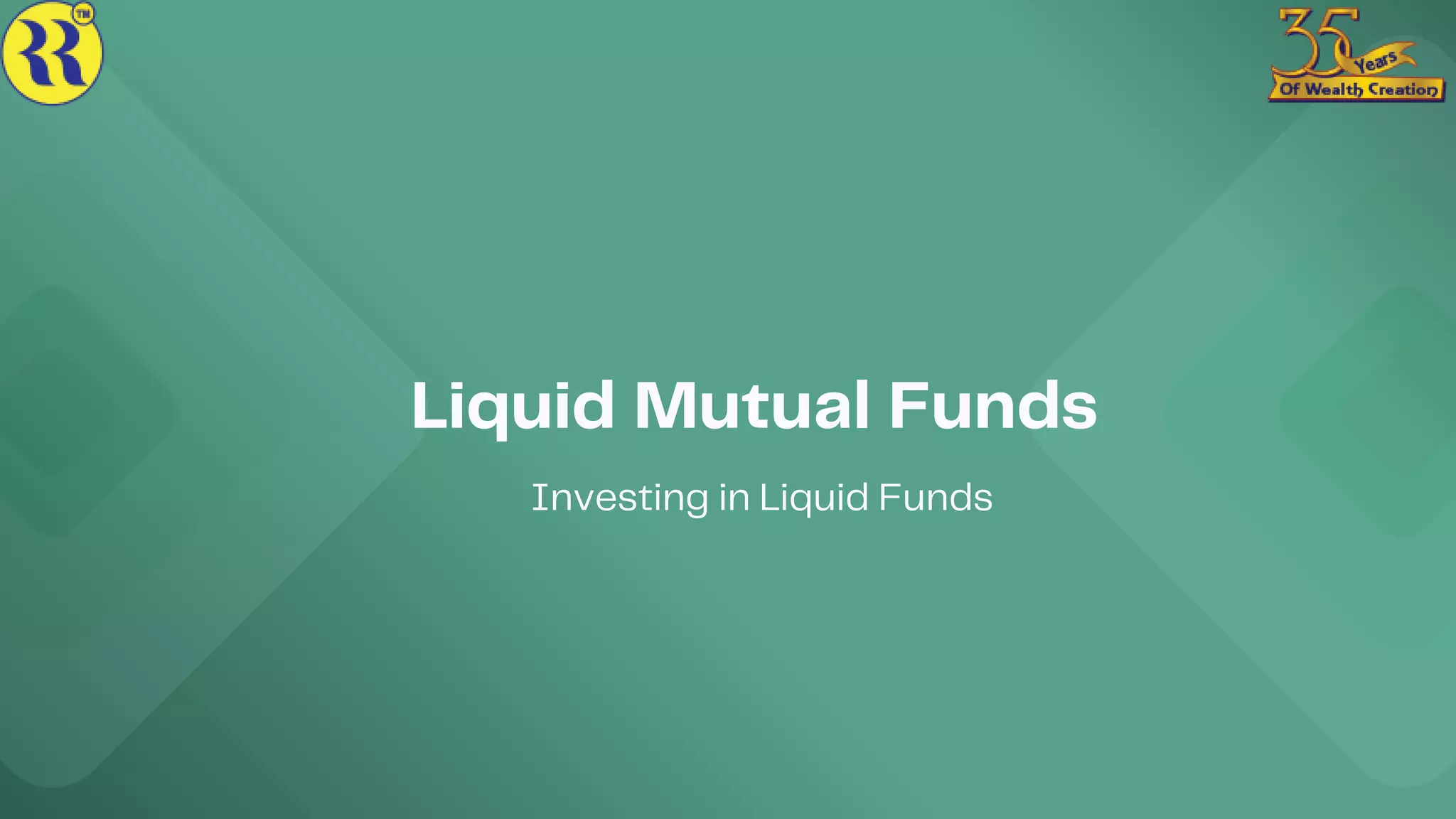 Liquid Mutual Funds | PPT