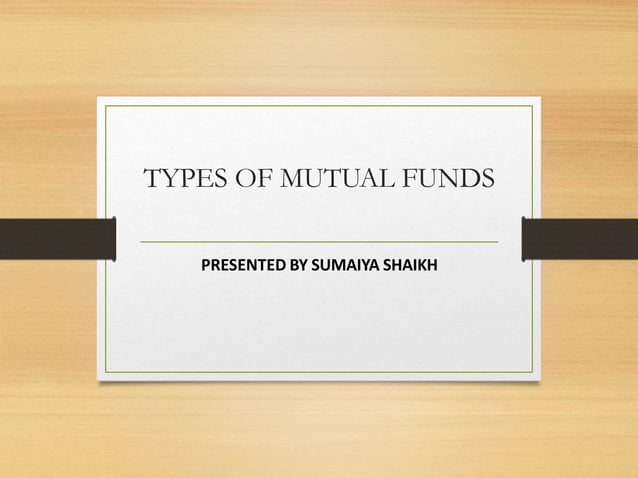types of mutual fund project presentation.pptx