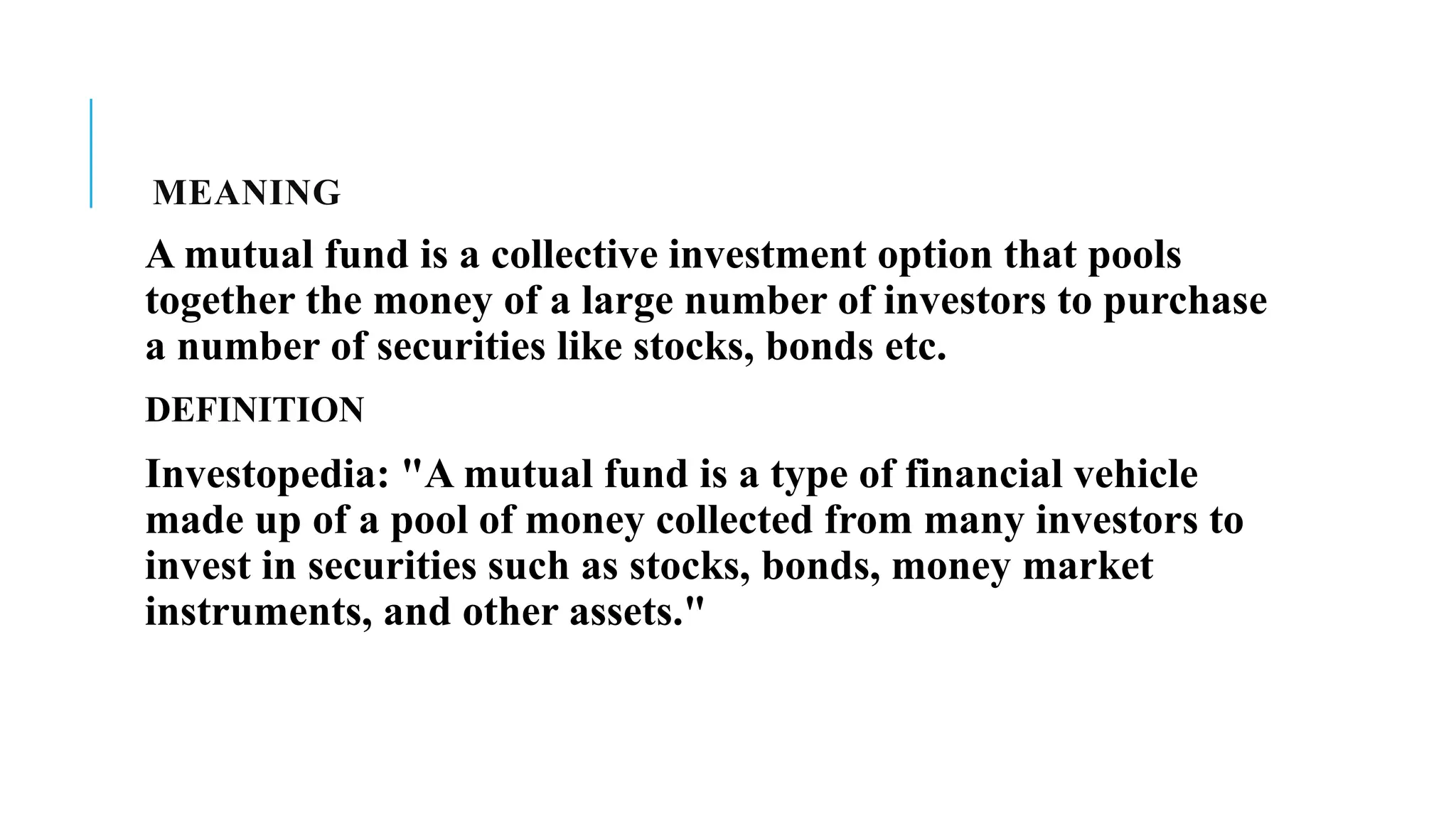 MUTUAL FUND, features of mutual fund, types | PPTX