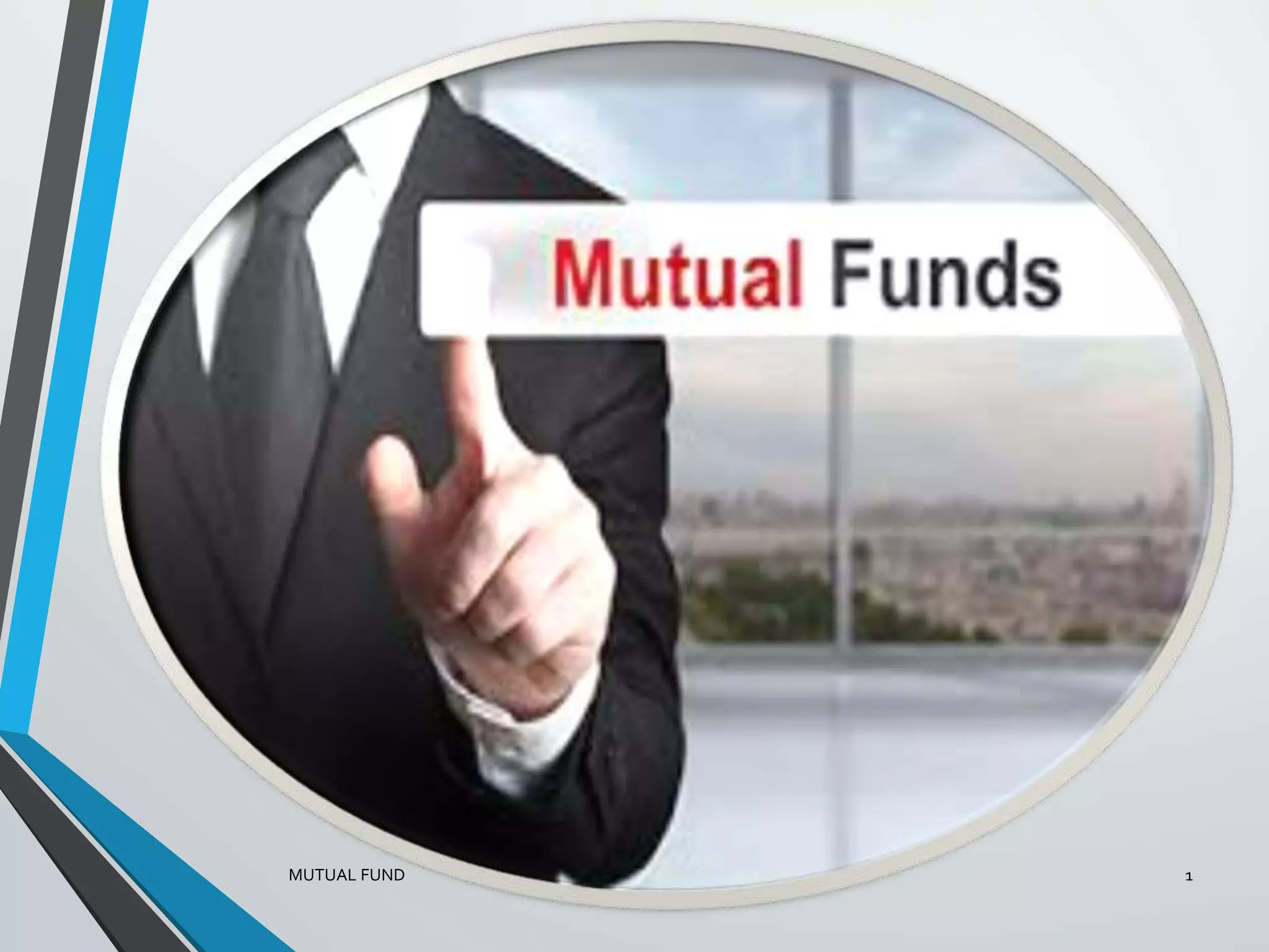 Mutual fund ppt | PPTX