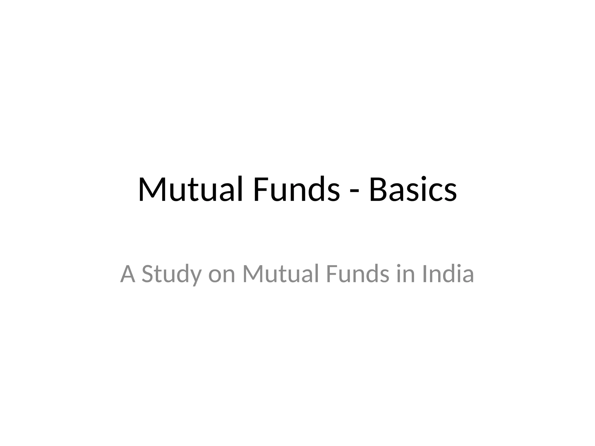 Mutual_Funds_Basics.Mutual_Funds_Basics. | PPT