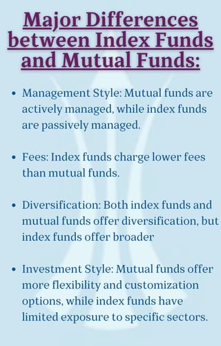 Mutual Funds or Index Funds: Understanding the Key Differences | PDF