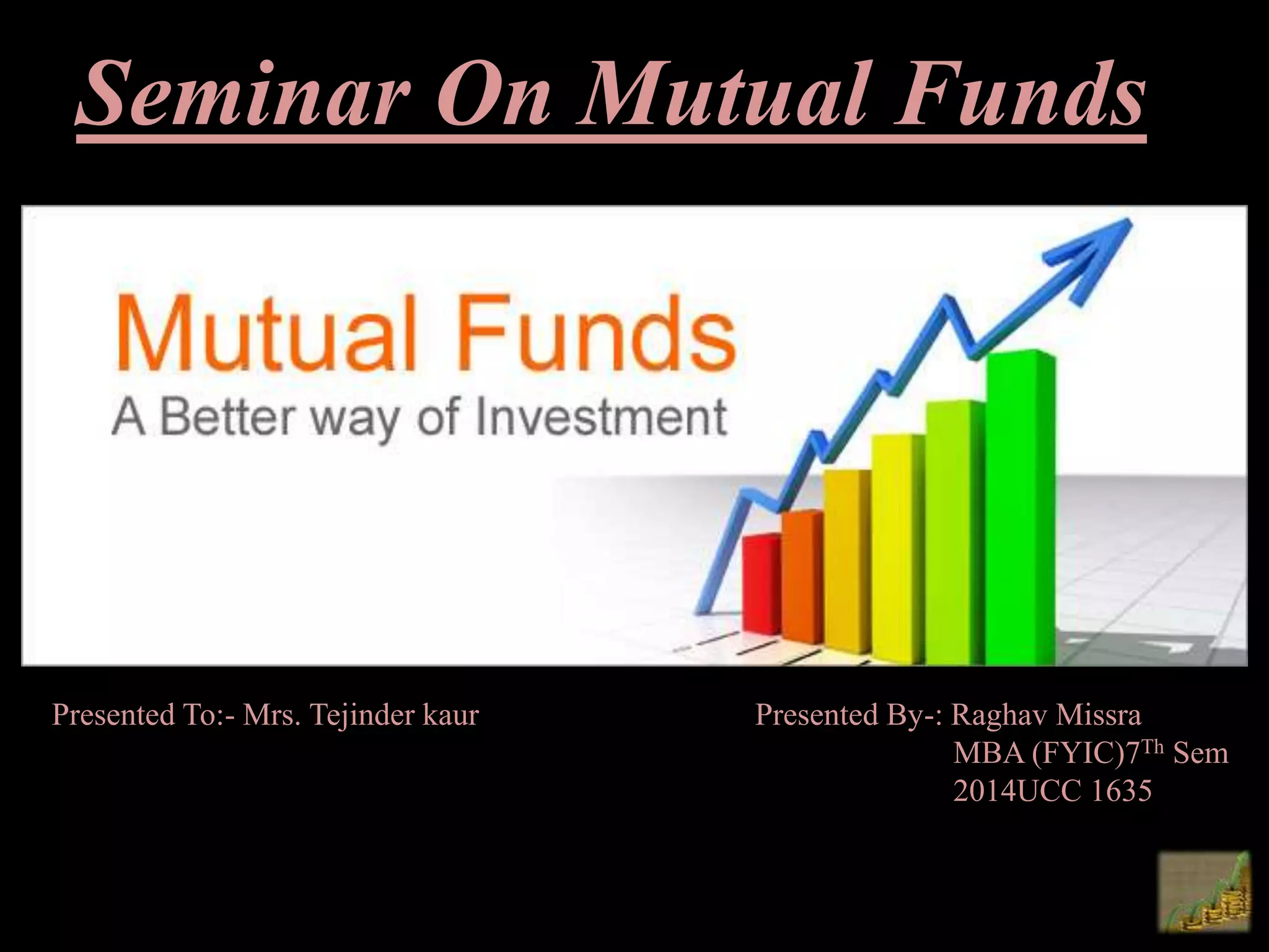 Presentation On Mutual Funds | PPTX