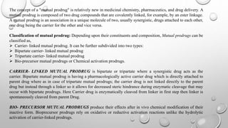 Mutual prodrugs | PPTX
