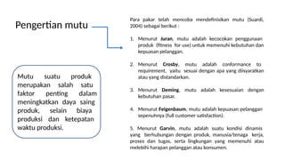 Manajemen Mutu dan kepuasan pelanggan.pptx