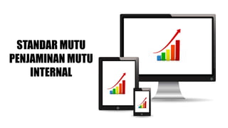 Mutu internal | PPT