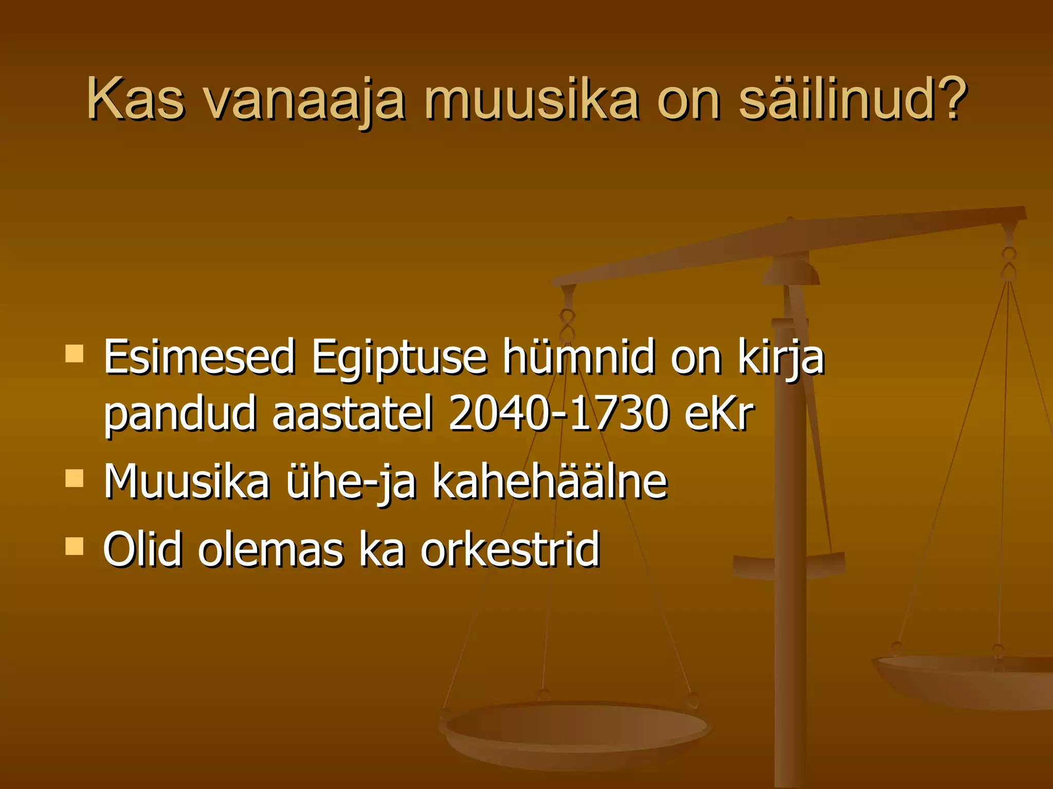Muusika Eellugu | PPT