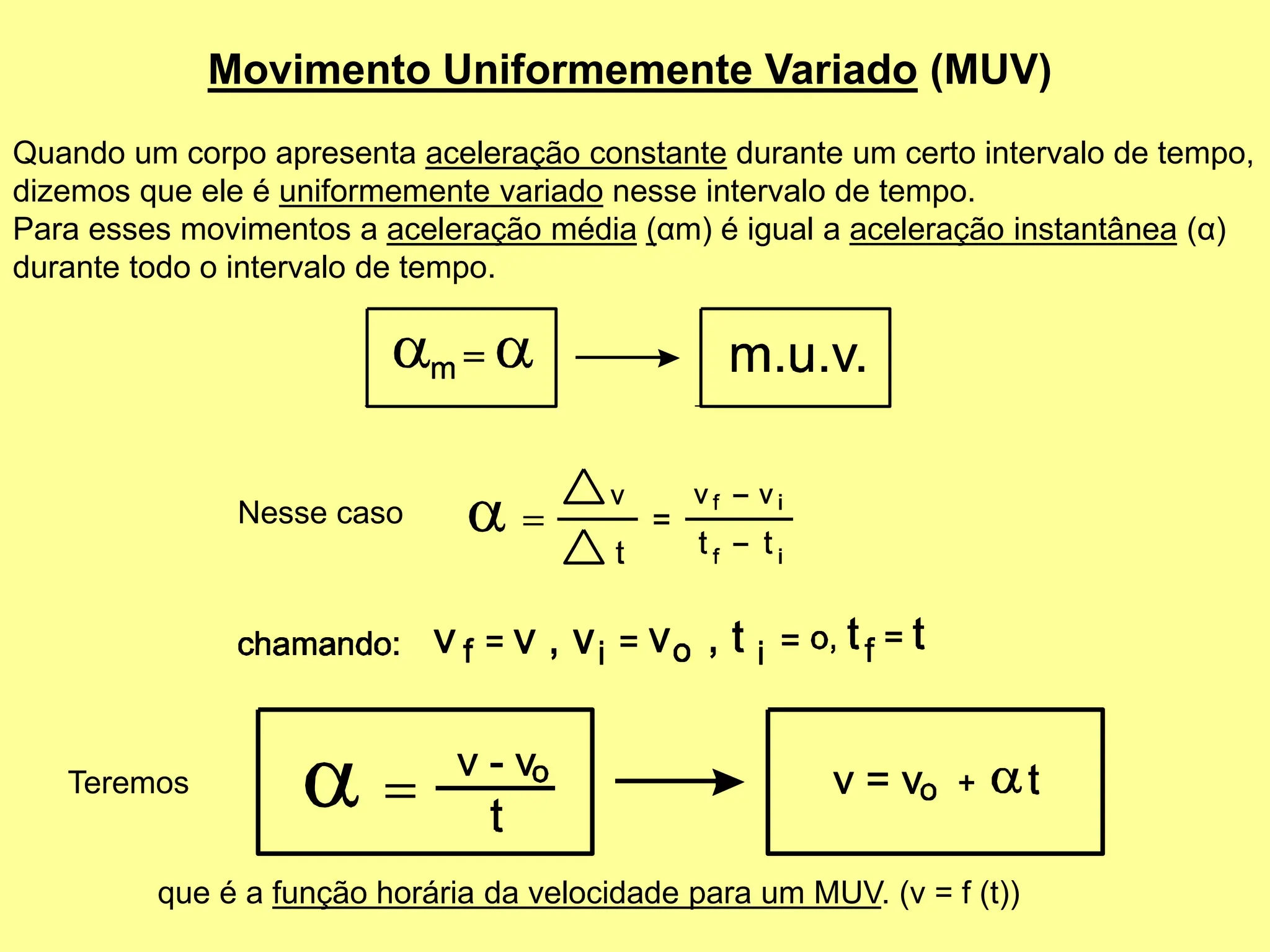 SLIDES DE FÍSICA DE MOVIMENTO UNIFORMEMENTE VARIADO E UNIFORME | PPT
