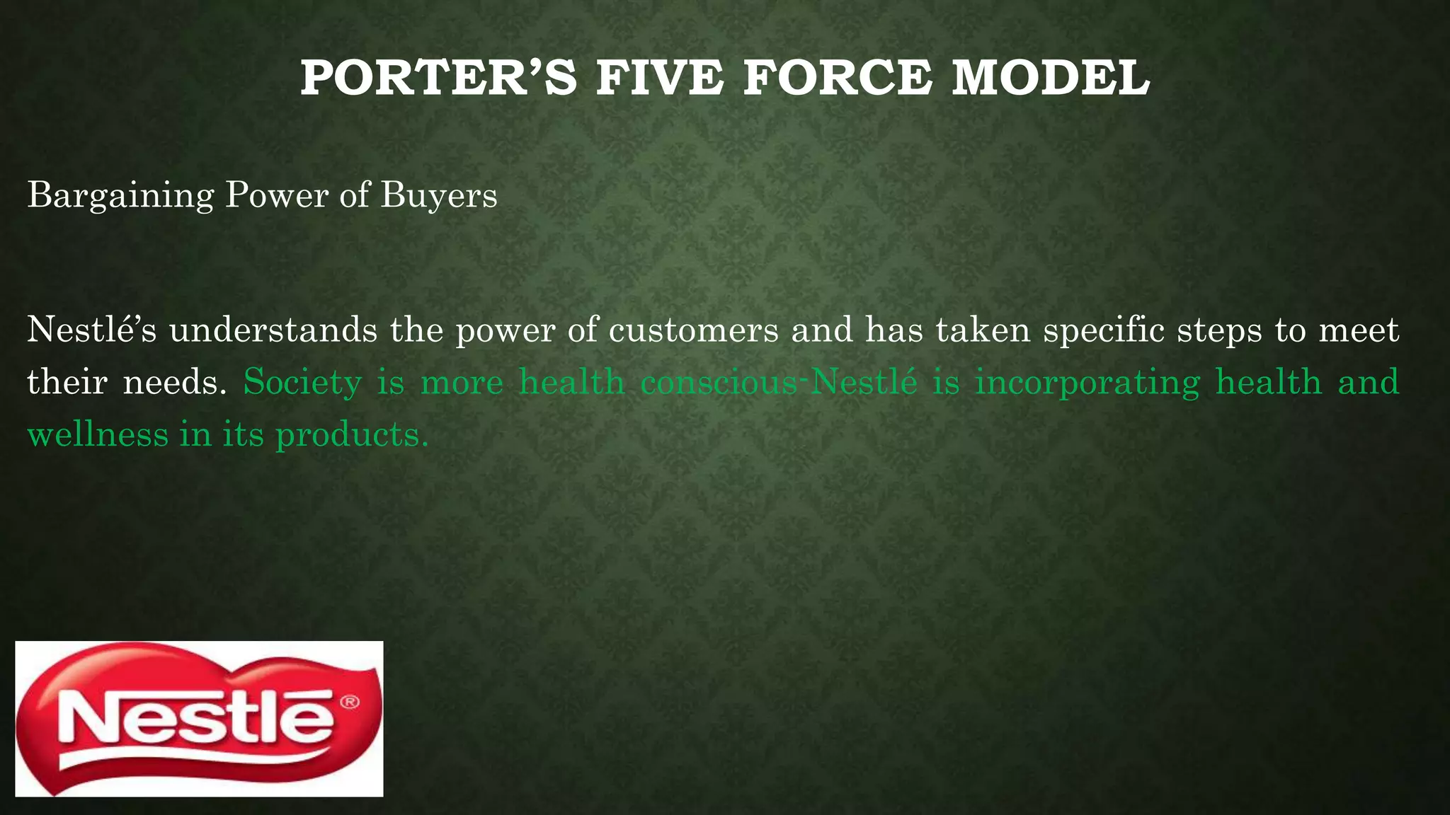 Nestle Porter Five Force & SWOT Analysis | PPTX