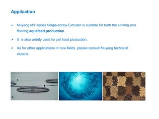 Muyang MY series Single-screw Extruder | PPT